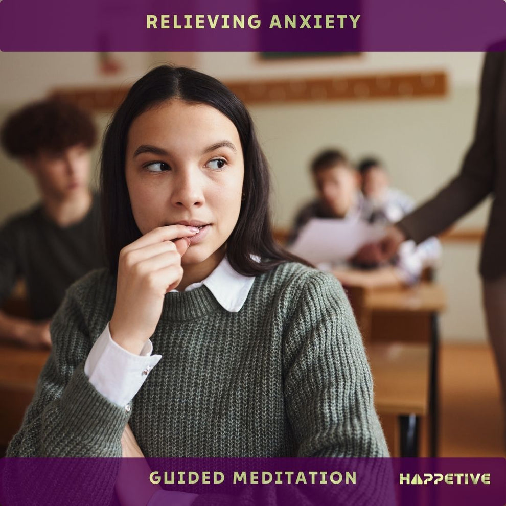 Relieving Anxiety Meditation | Overcome and Manage Anxiety – Happetive
